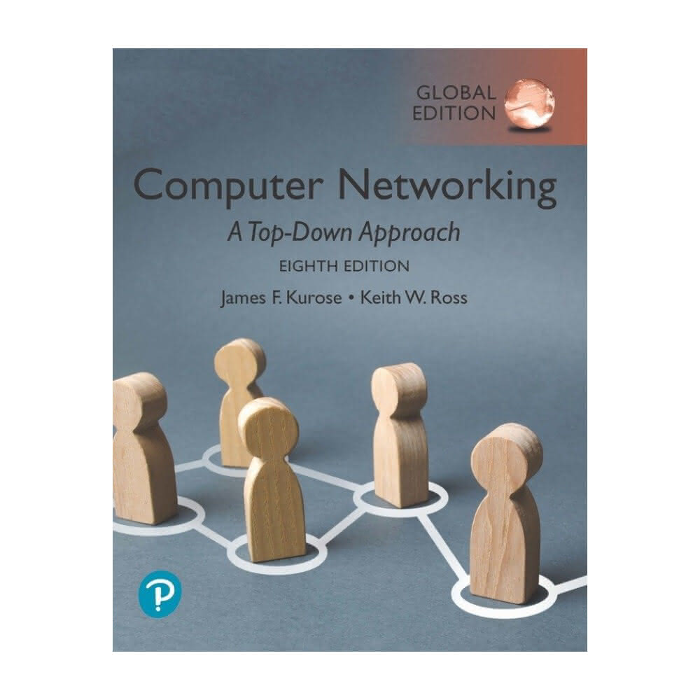 【Pearson】COMPUTER NETWORKING: A TOP-DOWN APPROACH 8/e GE Kurose ...