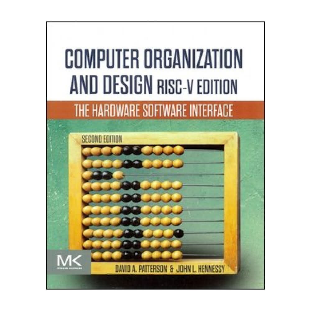 【MK】Computer Organization and Design RISC-V Edition: The Hardware ...
