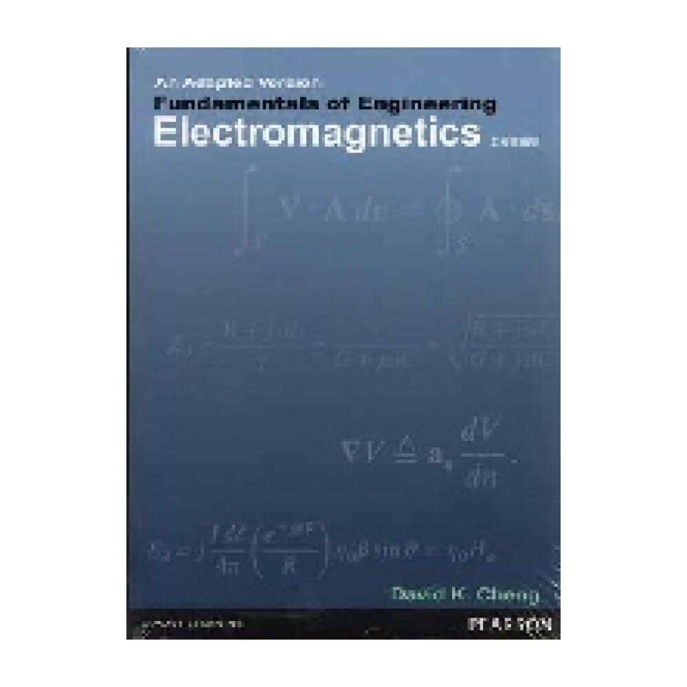 【Pearson】FUNDAMENTALS OF ENGINEERING ELECTROMAGNETICS ADAPTED VERSION ...