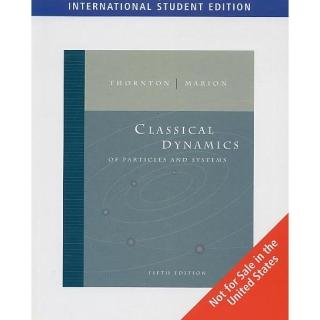 【Cengage】CLASSICAL DYNAMICS OF PARTICLES AND SYSTEMS 5/E IE Marion ...