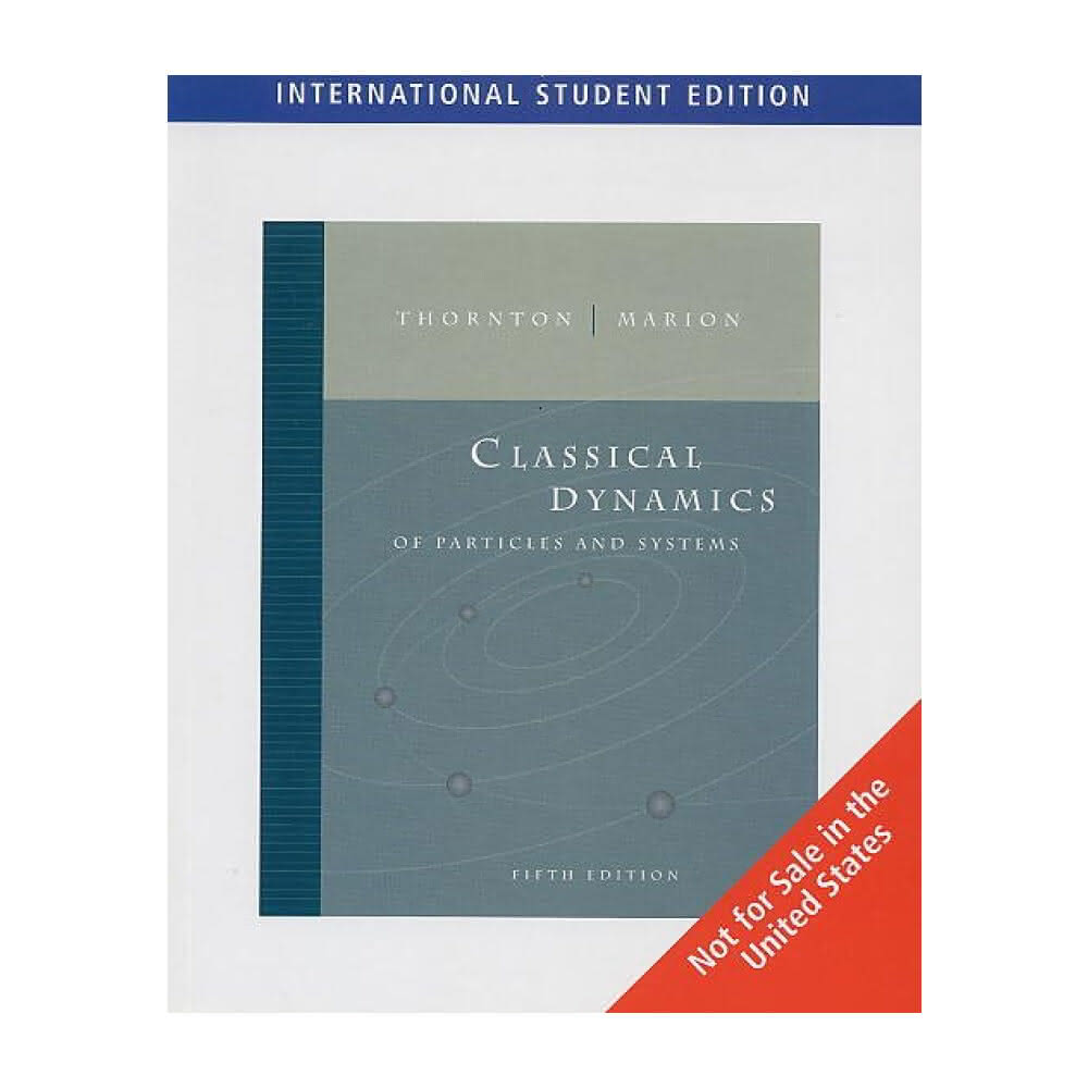 【Cengage】CLASSICAL DYNAMICS OF PARTICLES AND SYSTEMS 5/E IE Marion ...