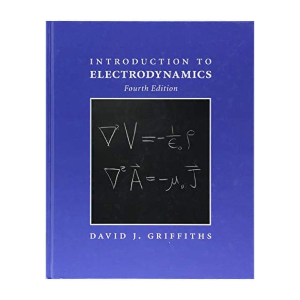 【CAMBRIDGE】Introduction to Electrodynamics 4/e Griffiths 9781108420419