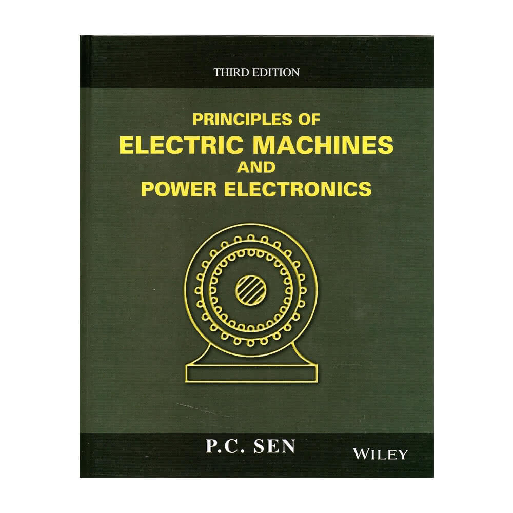 【JOHN WILEY】Principles of Electric Machines and Power Electronics 3/e ...