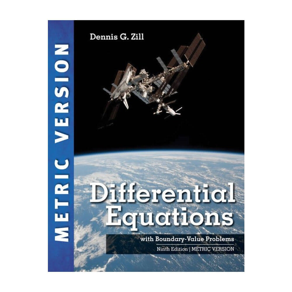 【Cengage】Differential Equations with Boundary-Value Problems 9E Metric Version Zill 9781337559881