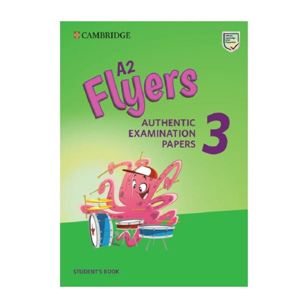 【CAMBRIDGE】A2 Flyers 3 Student′s Book 9781108465168(僅課本不含解答&CD)