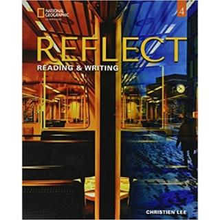 【Cengage】Reflect Book 4 : Reading and Writing Lee 9780357448571