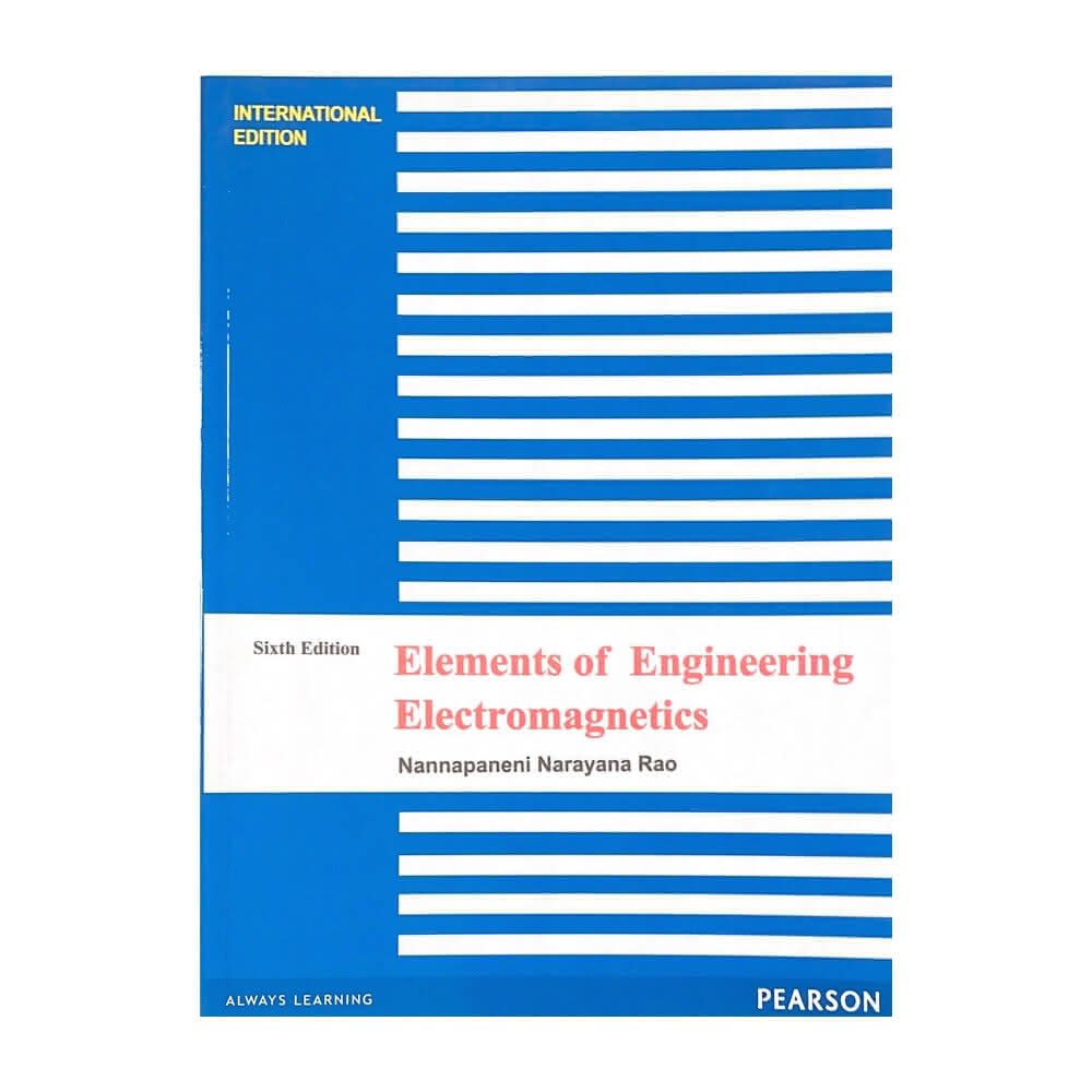 【Pearson】ELEMENTS OF ENGINEERING ELECTROMAGNETICS 6/e RAO 9789862800744