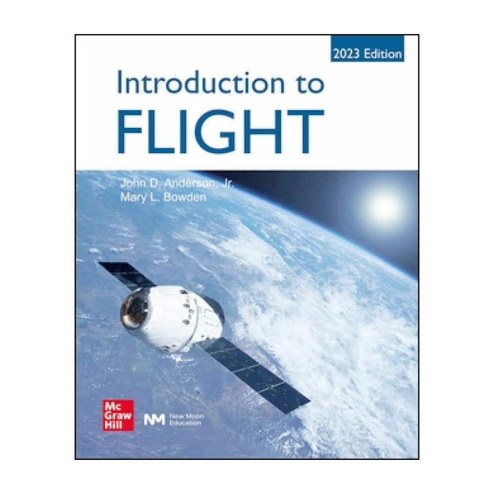 【McGraw-Hill】Introduction to Flight 9/e（2023 Edition） Anderson ...