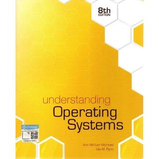 【Cengage】Understanding Operating Systems 8/E MCHOES & FLYNN 9781305674257