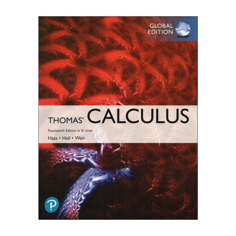 【Pearson】Thomas′ Calculus 14/E GE（SI Unit）HASS & THOMAS & WEIR ...