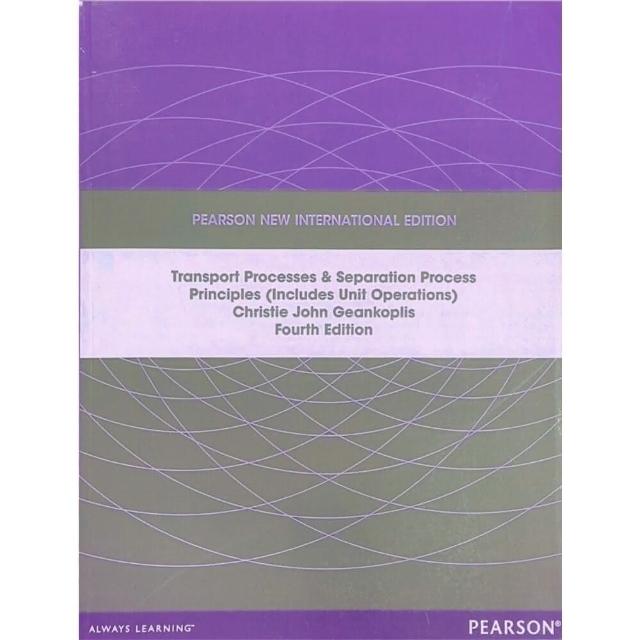【Pearson】Transport Processes & Separation Process Principles（4/e PNIE ...
