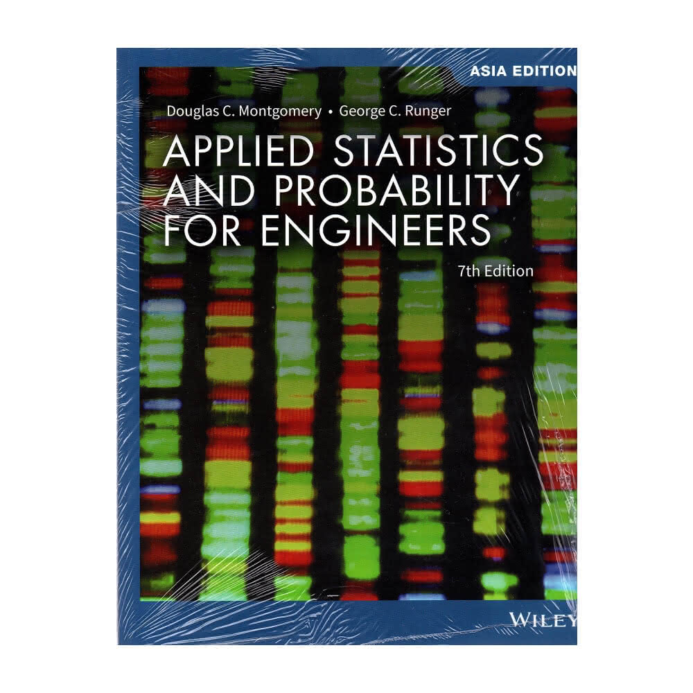 【JOHN WILEY】Applied Statistics & Probability for Engineers 7/e AE ...