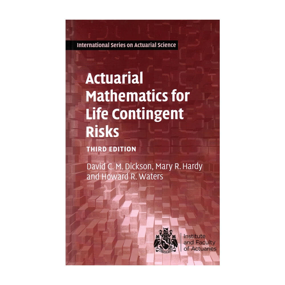 【CAMBRIDGE】Actuarial Mathematics for Life Contingent Risks 3/E M ...