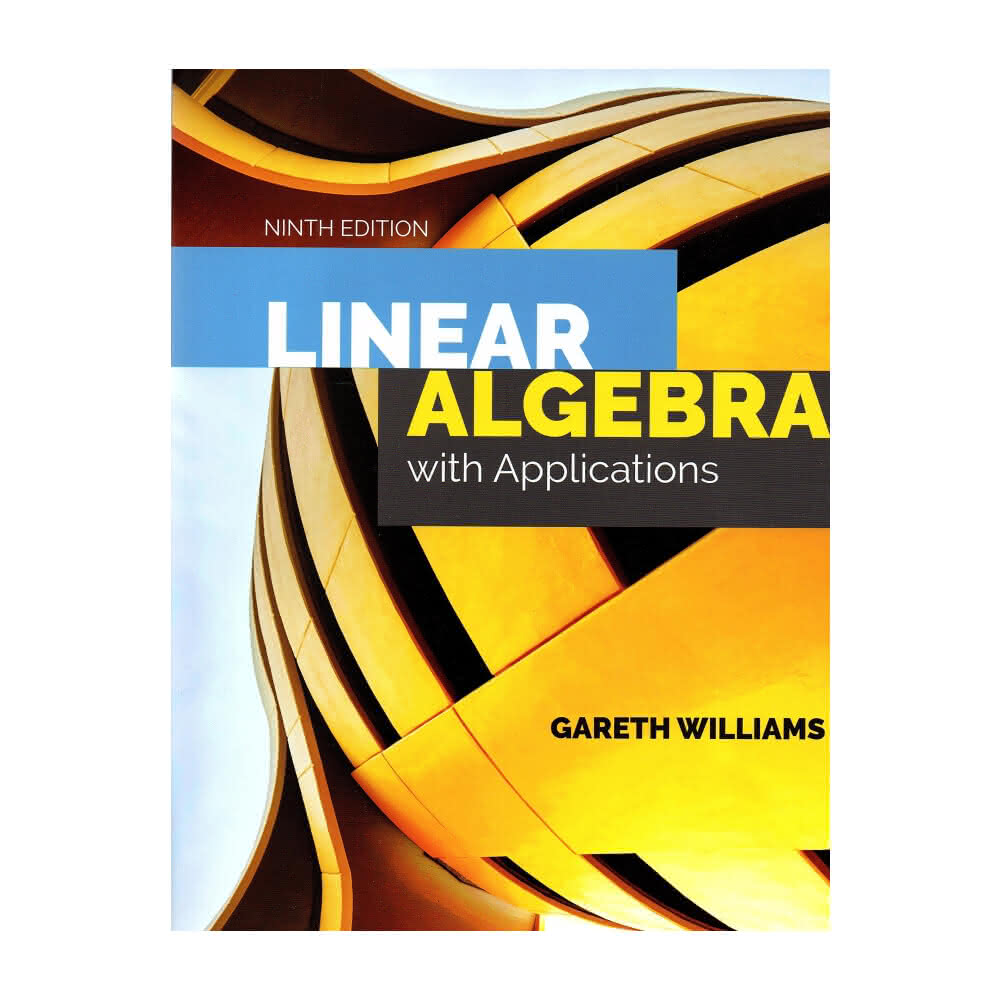 ║Jones & Bartlett║Linear Algebra: with Applications 9/e Williams ...