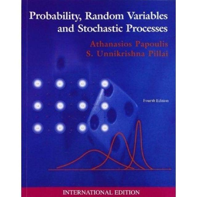 【McGraw-Hill】Probability Random Variables & Stochastic Processes 4/E A ...