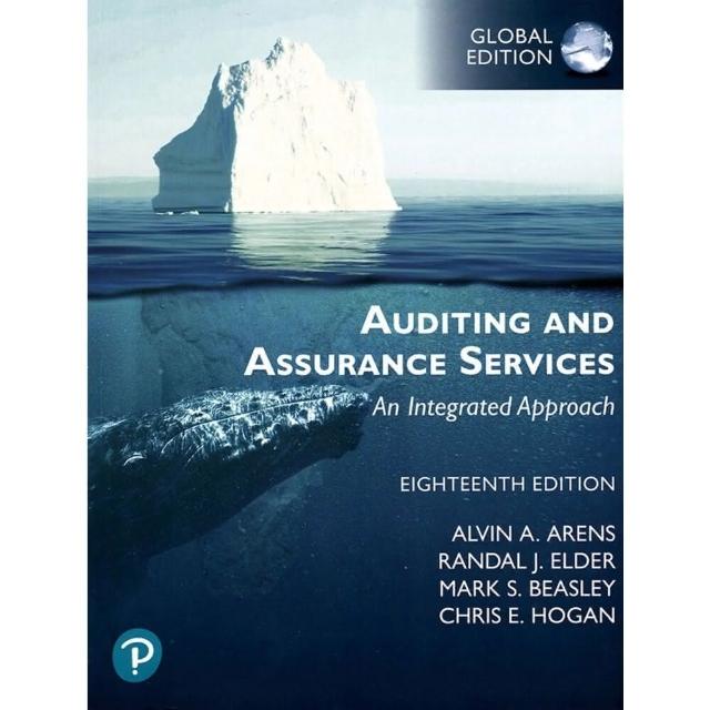 【Pearson】Auditing and Assurance Services: An Integrated Approach（18/E ...