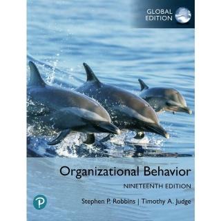 【Pearson】Organizational Behavior 19/e GE Robbins 9781292450025