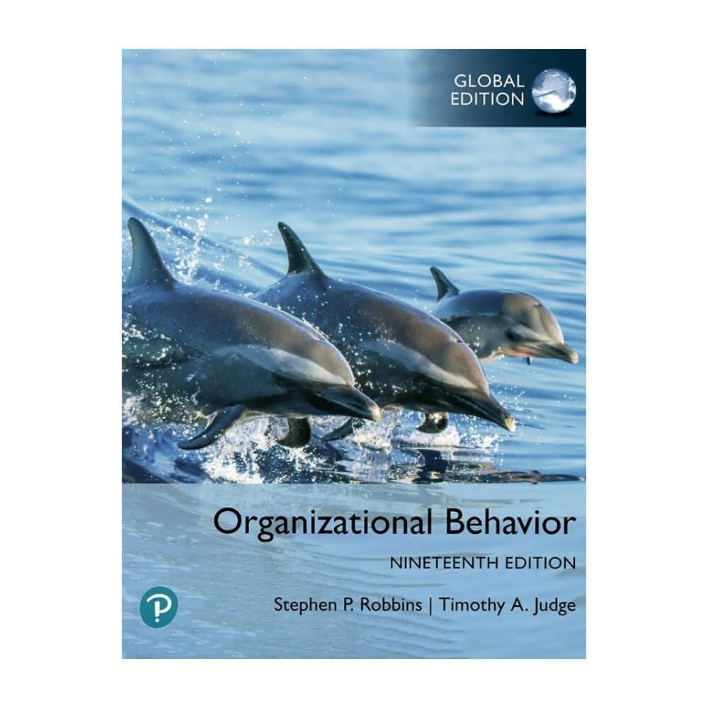 【Pearson】Organizational Behavior 19/e GE Robbins 9781292450025