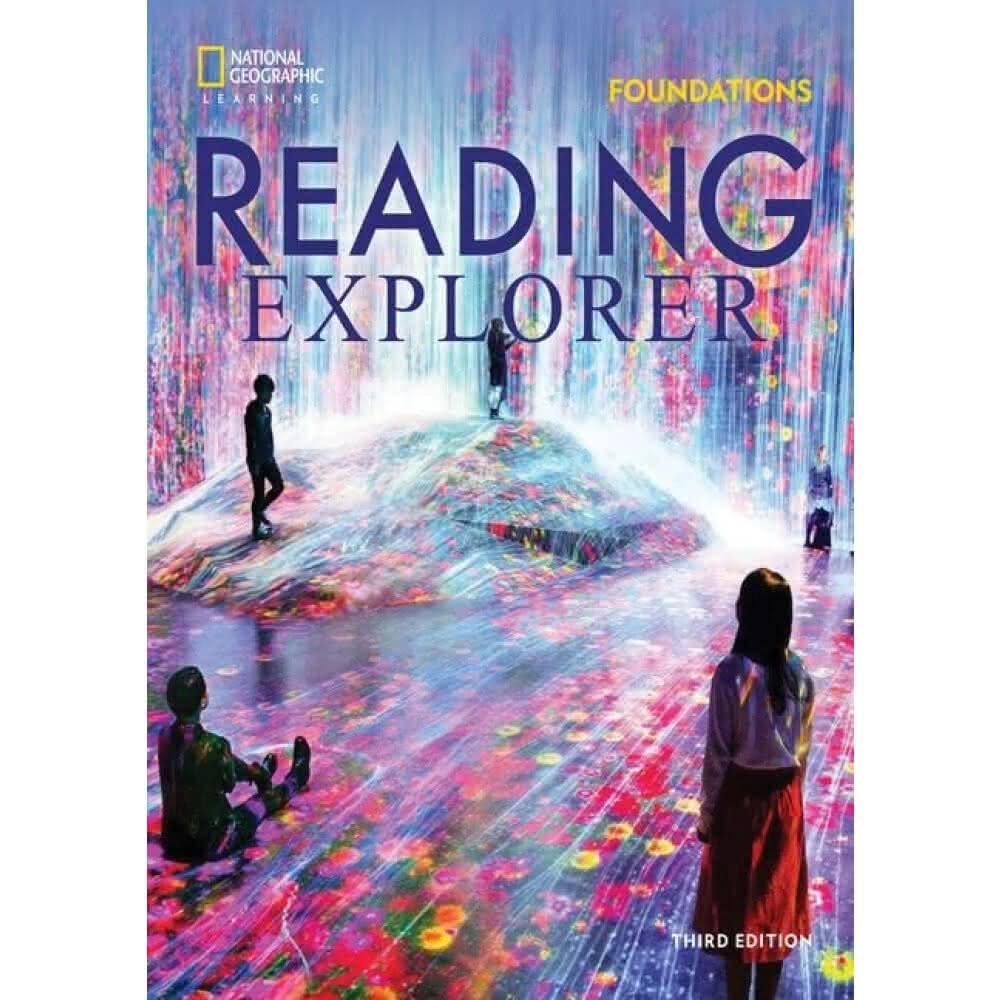 【Cengage】Reading Explorer Foundations with the Spark platform 9798214085616