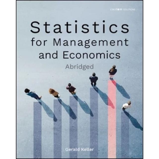 【Cengage】Statistics for Management and Economics Abridged（Custom ...