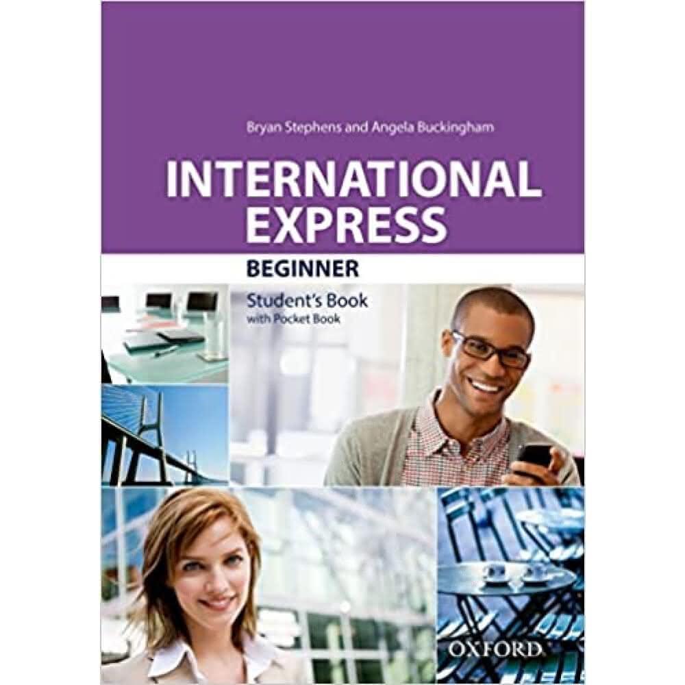 【Oxford】International Express: Beginner 3/e Stephens 9780194418287