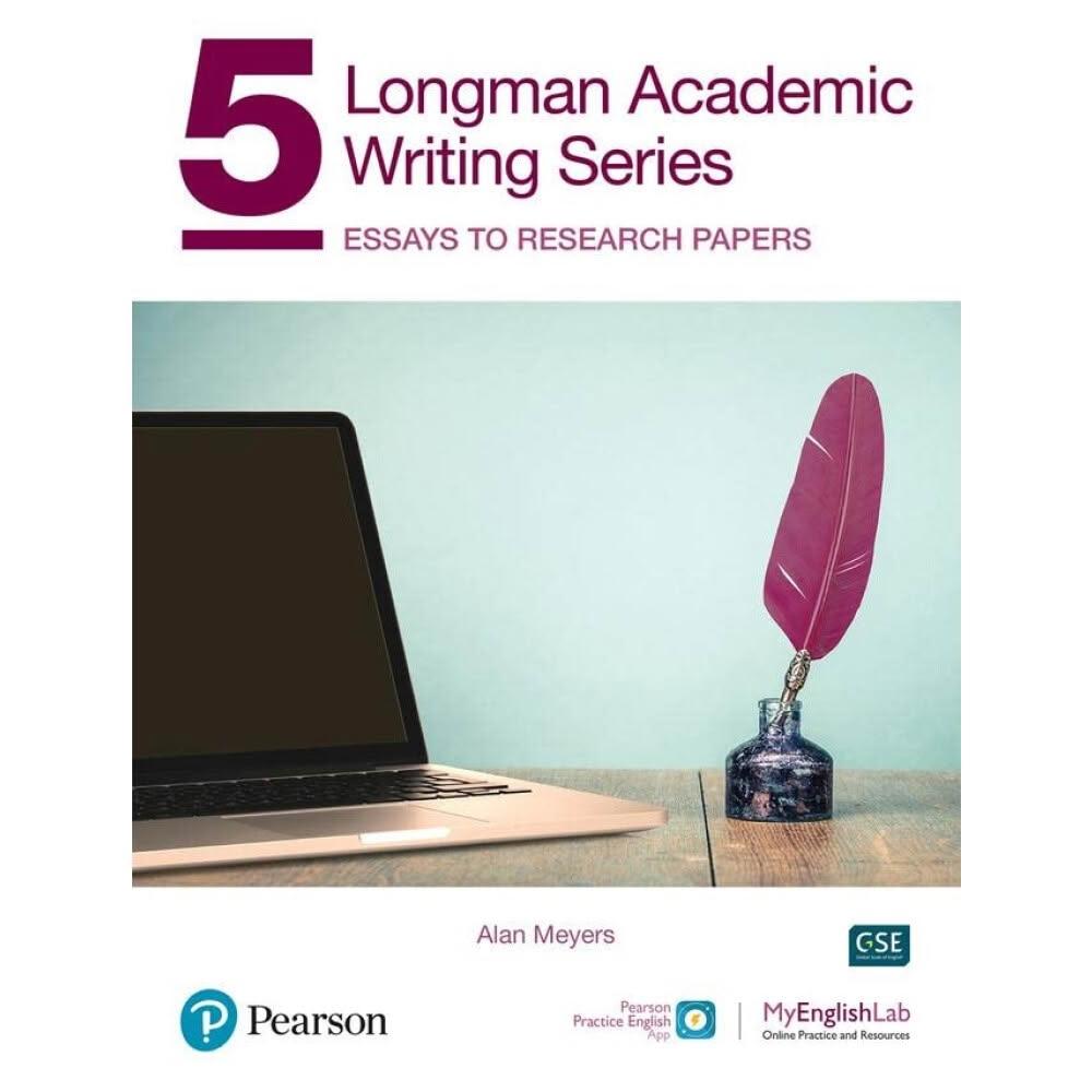 【Pearson】Longman Academic Writing Series (5): Essays to Research Papers ...