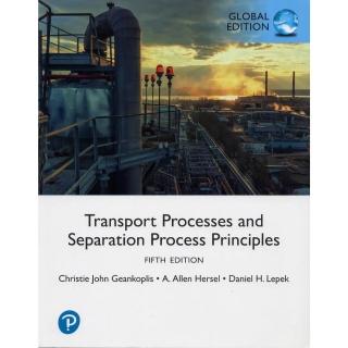 【Pearson】Transport Processes and Separation Process Principles 5/e GE ...
