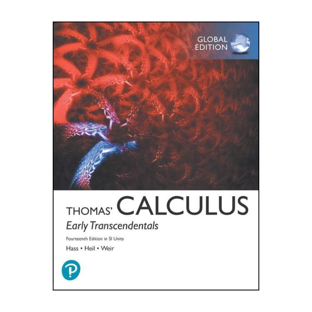 【Pearson】Thomas' Calculus Early Transcendentals 14/E SI Units Gobal ...