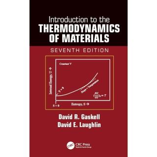 ║CRC║Introduction to the Thermodynamics of Materials R. Gaskell ...