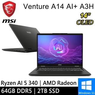 【MSI 微星】Venture A14 AI+ A3HMG-016TW-SP9 14吋 灰 特仕筆電(AMD Ryzen AI 5 340/64G DDR5/2TB PCIE/W11)